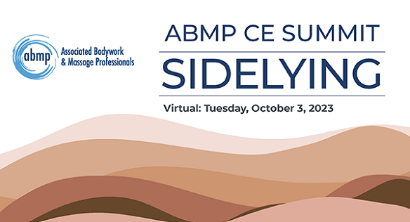 2023 ABMP CE Summit Conference: Sidelying